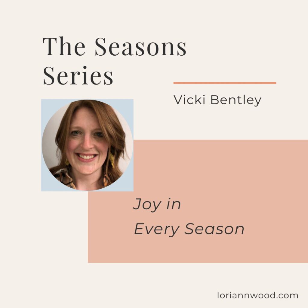Joy in Every Season - Lori Ann Wood